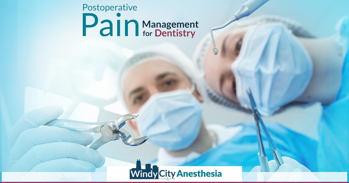 Postoperative Pain Management in Dentistry
